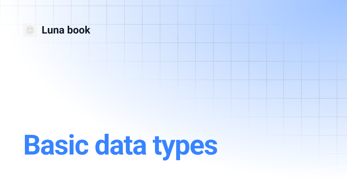 Basic data types | Luna book